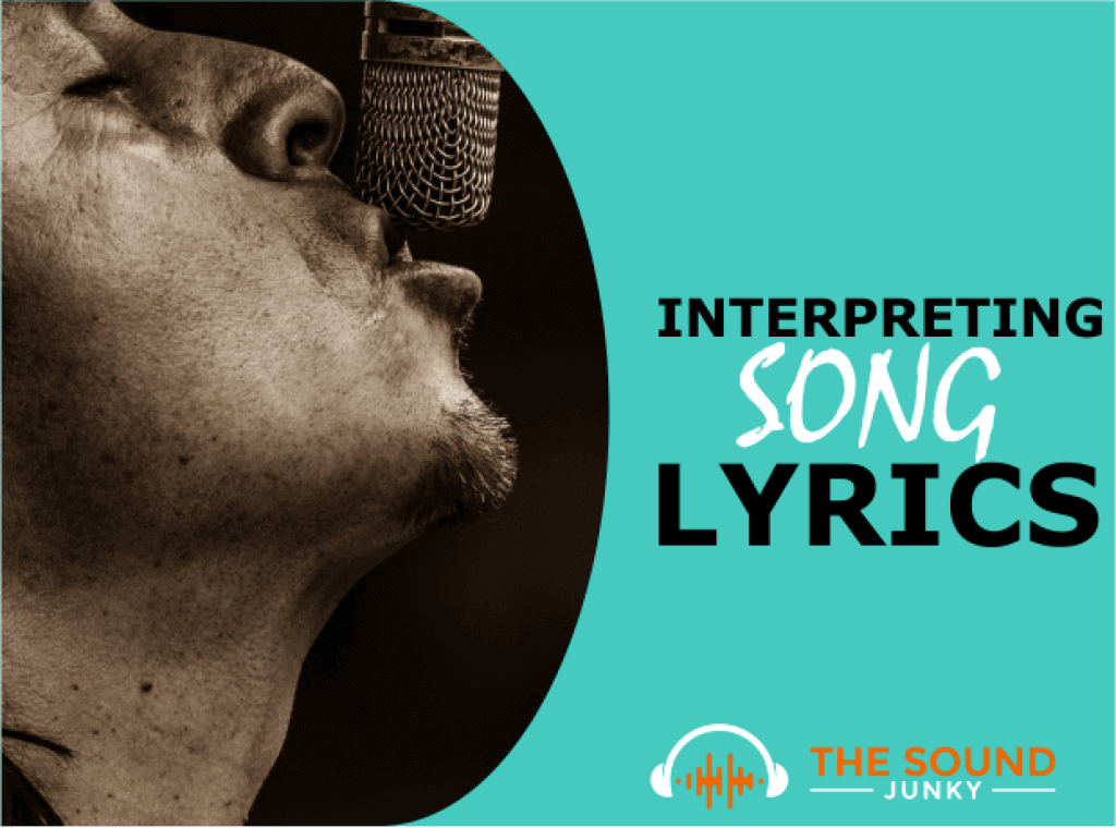 Interpreting Song Lyrics Like A Pro (4 Strategies)