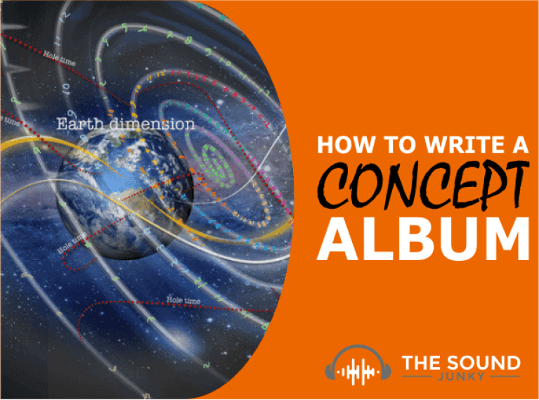 How To Write A Concept Album (& What Are They Anyway?) - The Sound Junky